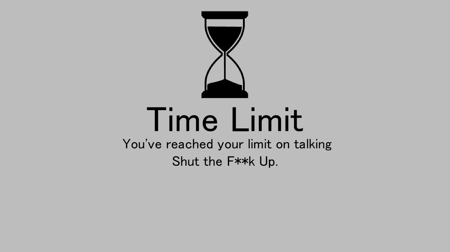 You've reached your limit on talking meme by TSRB_iz_HoneyDrop (Biggest GD52 Fan) (Anti Haters ...